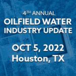 News & Events for Oilfield Water Management - Oilfield Water Connection